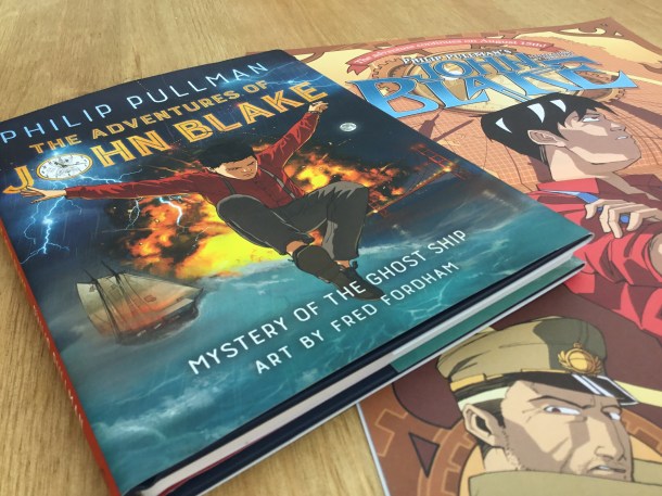 The Adventures of John Blake by Philip Pullman and Fred Fordham – Tyger ...